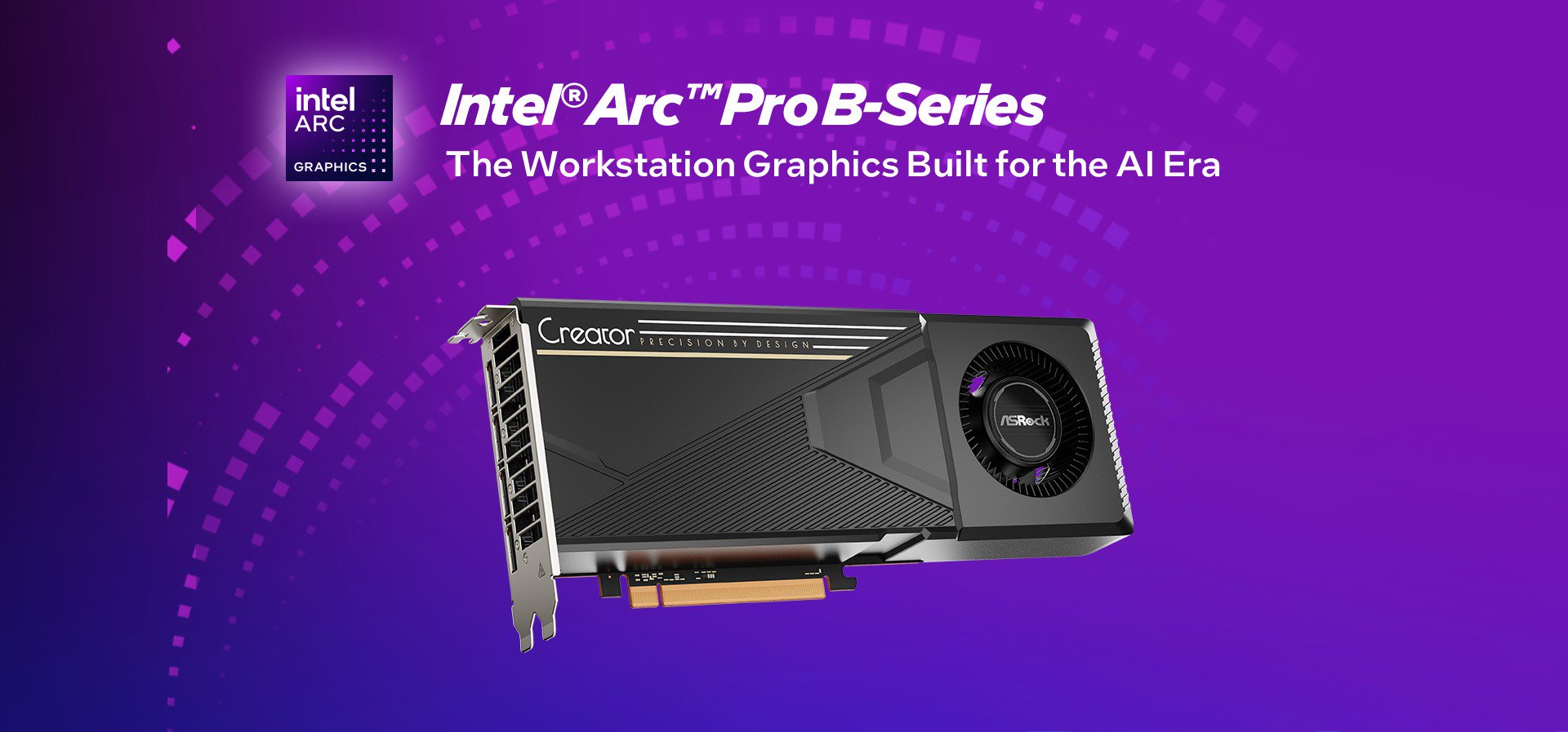 ASRock > Intel Arc Pro B70 Creator 32GB